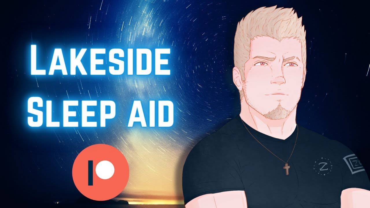 [Patreon Preview][M4A] Boyfriend's Lakeside Sleep aid - ASMR roleplay (Zeke) - YouTube