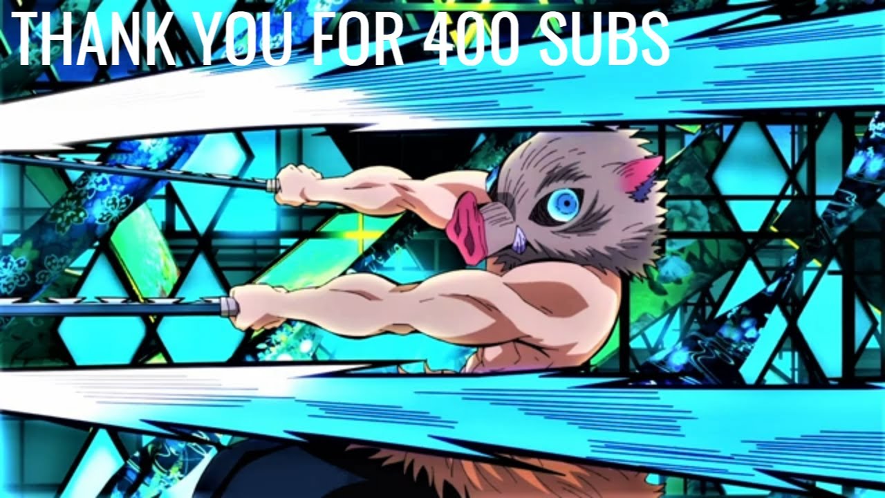 400 Sub Special - Inosuke's muscle mice - Demon Slayer Season 2 - YouTube