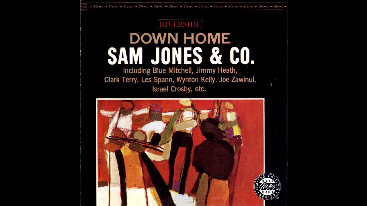 Sam Jones & Co. ‎– Down Home [Full Album] - YouTube