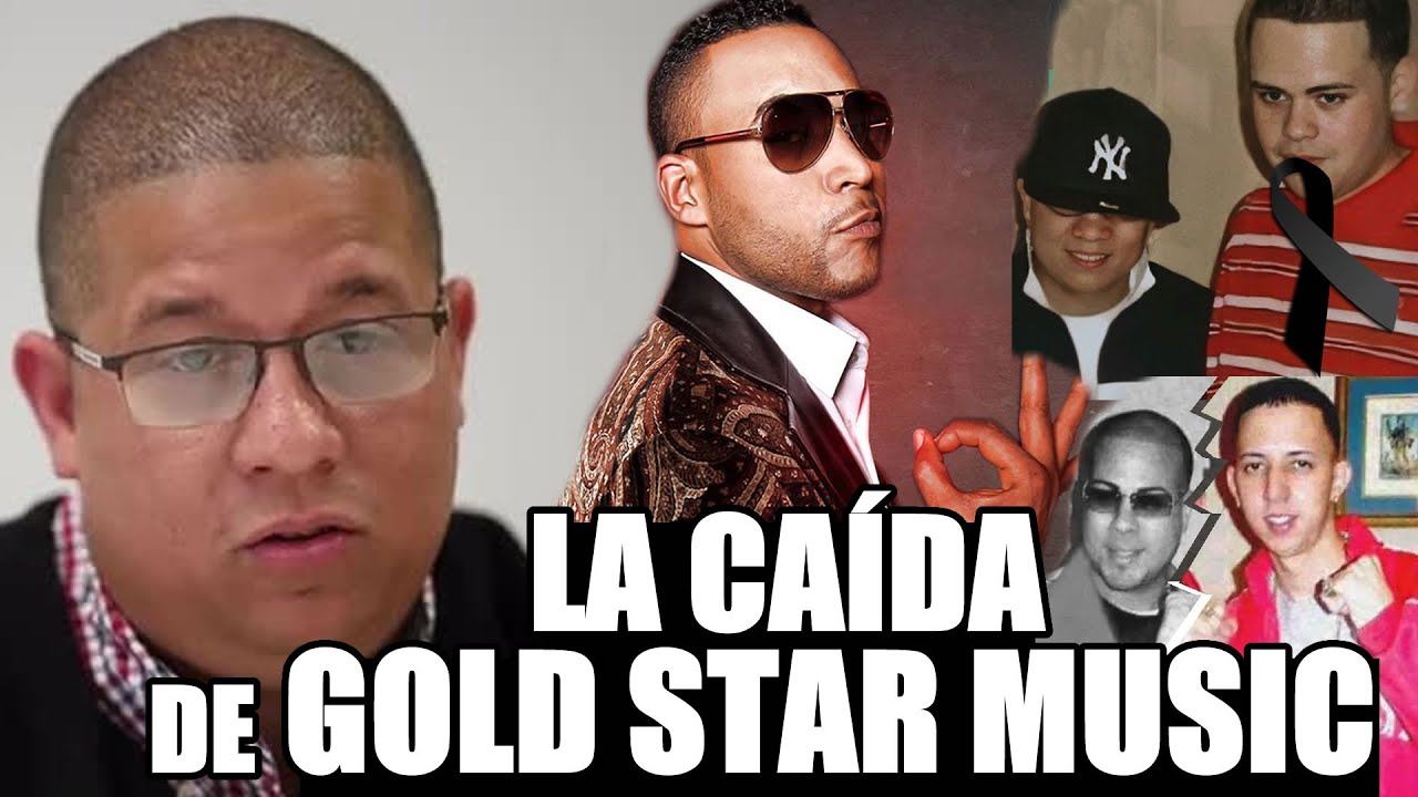 LA CAIDA DE GOLD STAR MUSIC LA DISQUERA MAS PODEROSA DEL REGGAETON ...