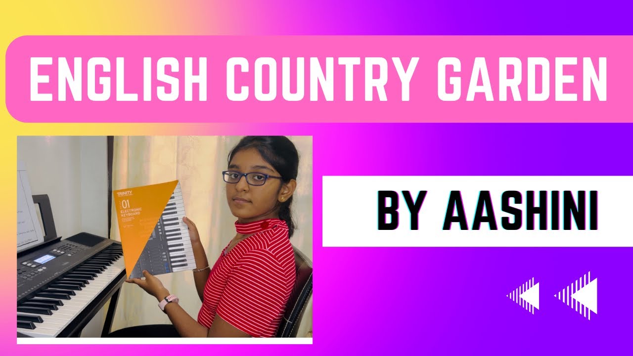 English Country Garden/keyboard/Trinity college of London/Grade1 ...