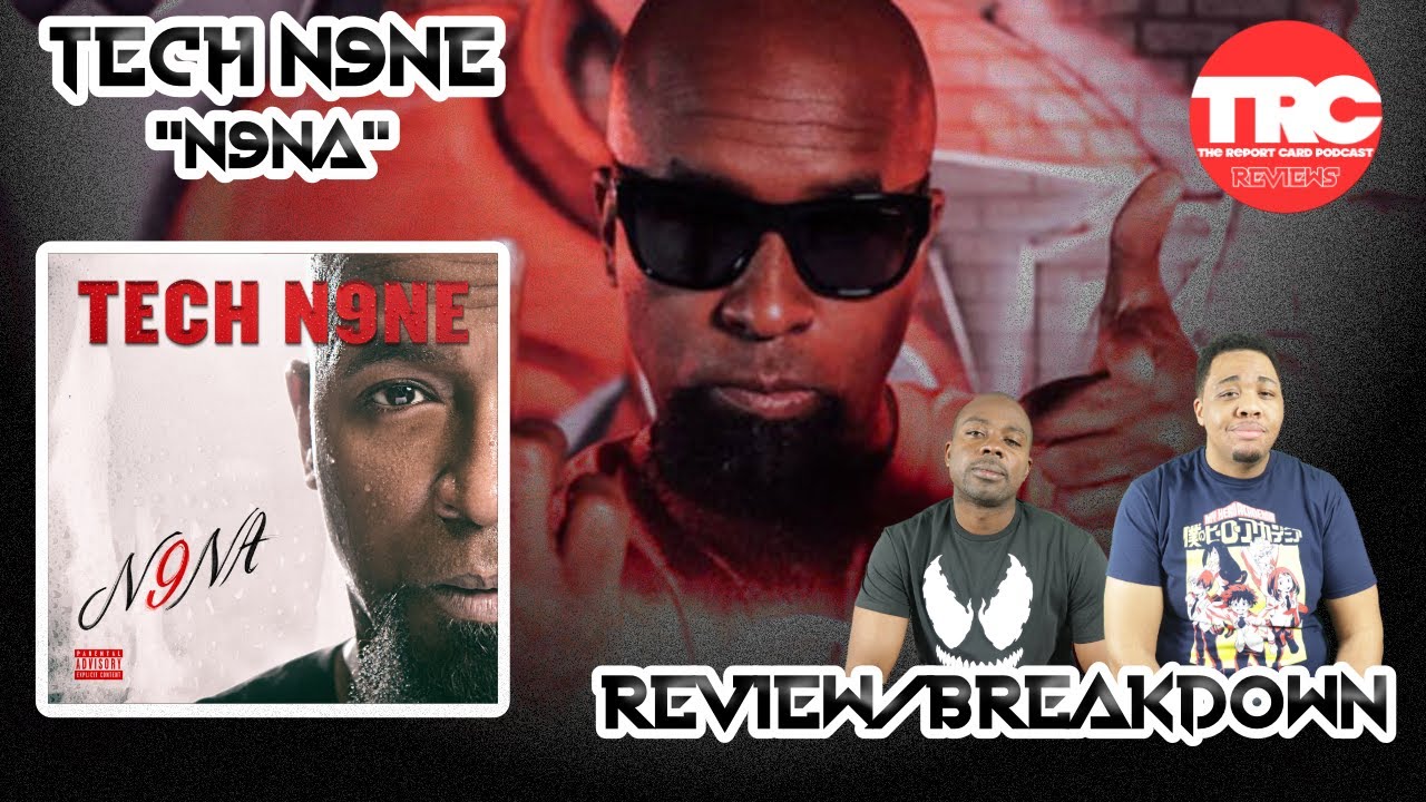 Tech N9ne "N9na" Album Review "Honest Review" - YouTube