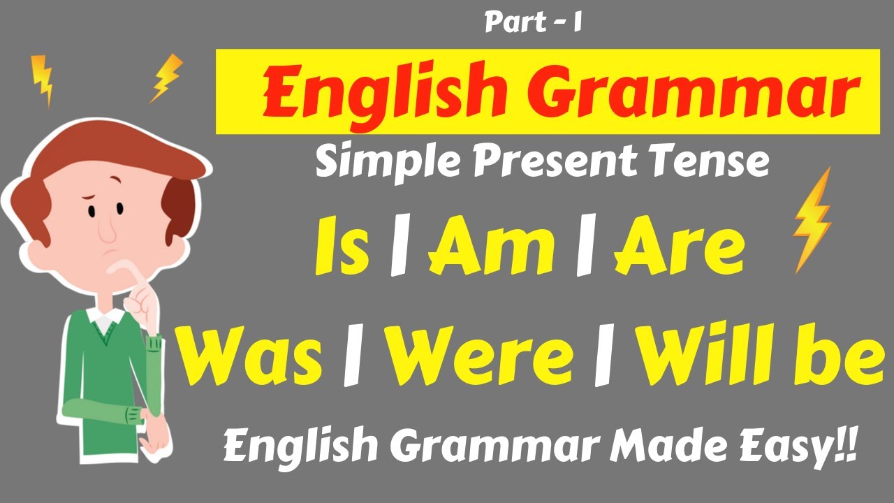 When to use Is | Am | Are | Was | Were & Will Be in Simple Present ...
