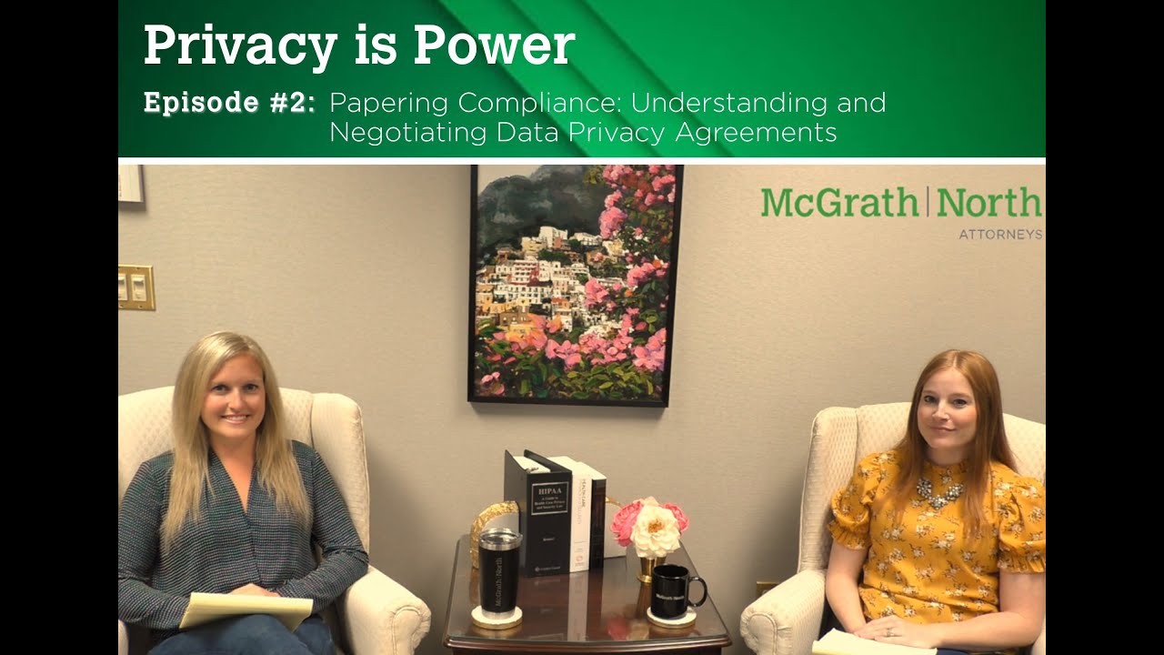 Privacy is Power: Episode 2-Papering Compliance: Understanding ...