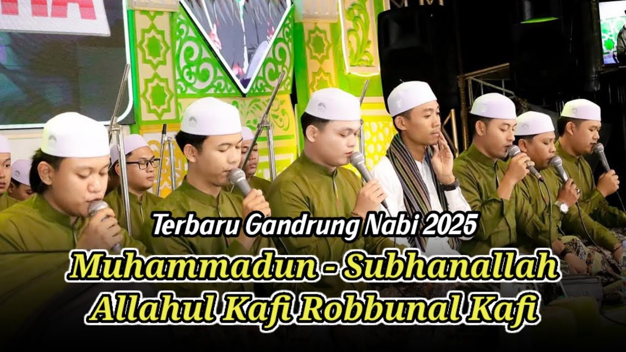 SHOLAWAT TERBARU GANDRUNG NABI 2025 | MUHAMMADUN - ALLAHUL KAFI ...