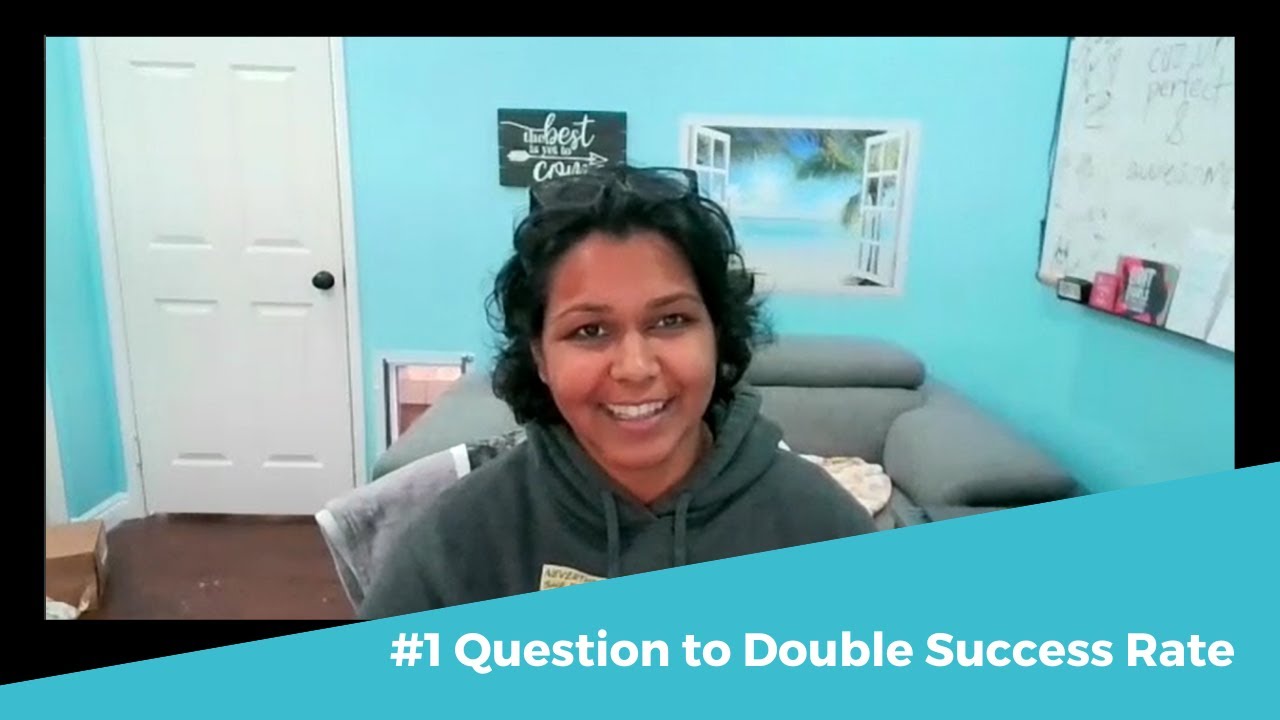 #1 Question to Double Success Rate - YouTube