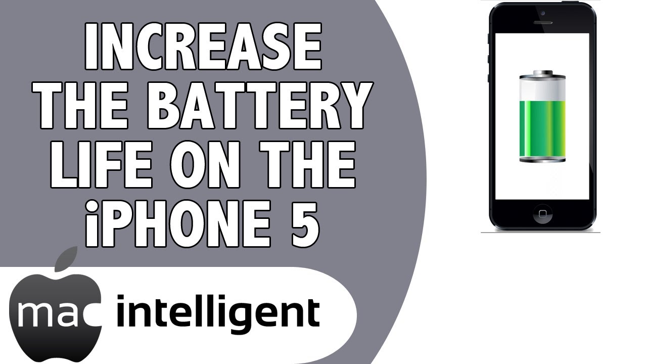 Iphone 5 Battery Saving Tips Increase The Battery Life Youtube