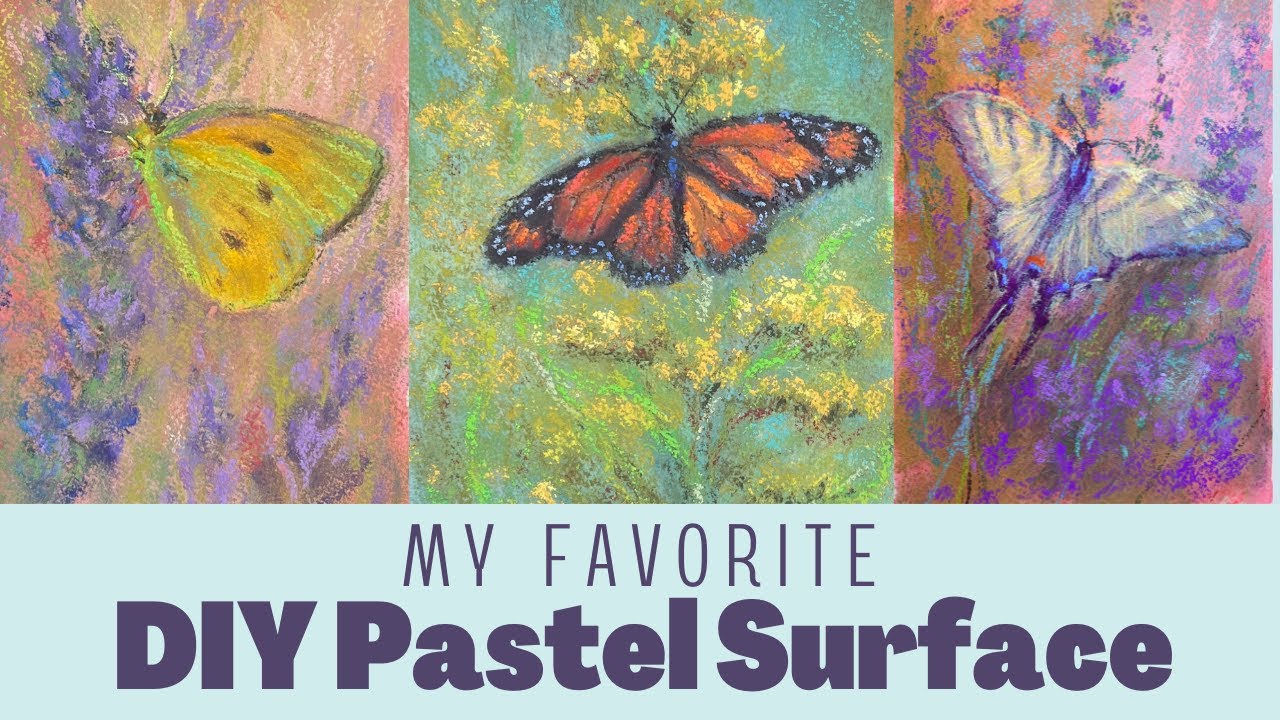 My Favorite DIY Soft Pastel Surface - Butterfly Tutorial - YouTube
