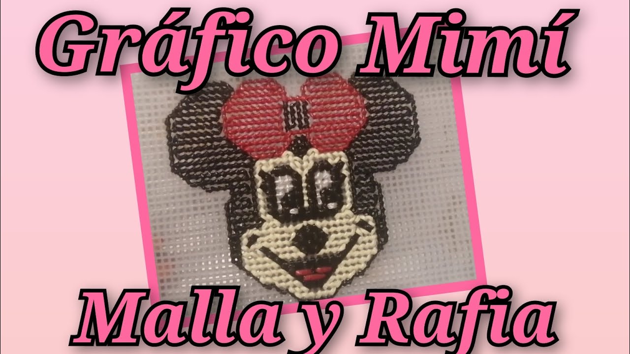 bordando a Mimí Mause/ gráfico en Malla y rafia / plastic canvas - YouTube