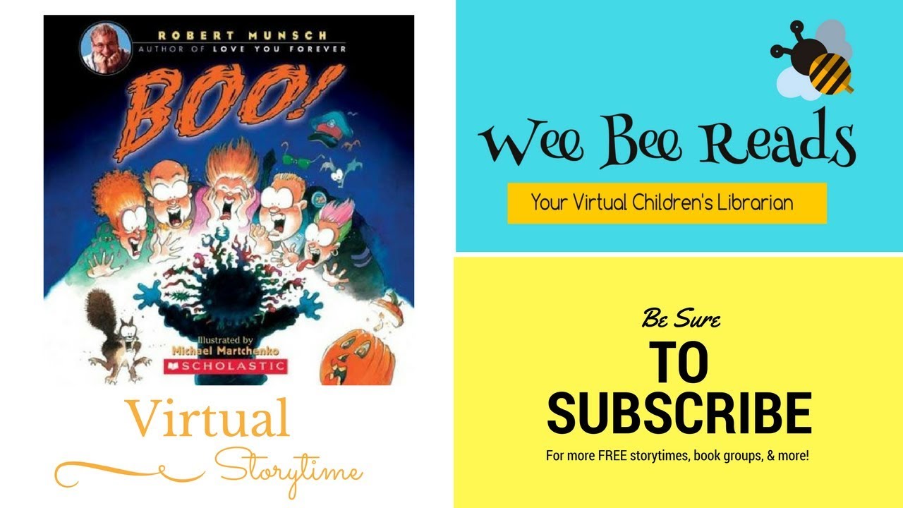 Boo! by Robert Munsch ~*~ Virtual Storytime with Wee Bee Reads! - YouTube