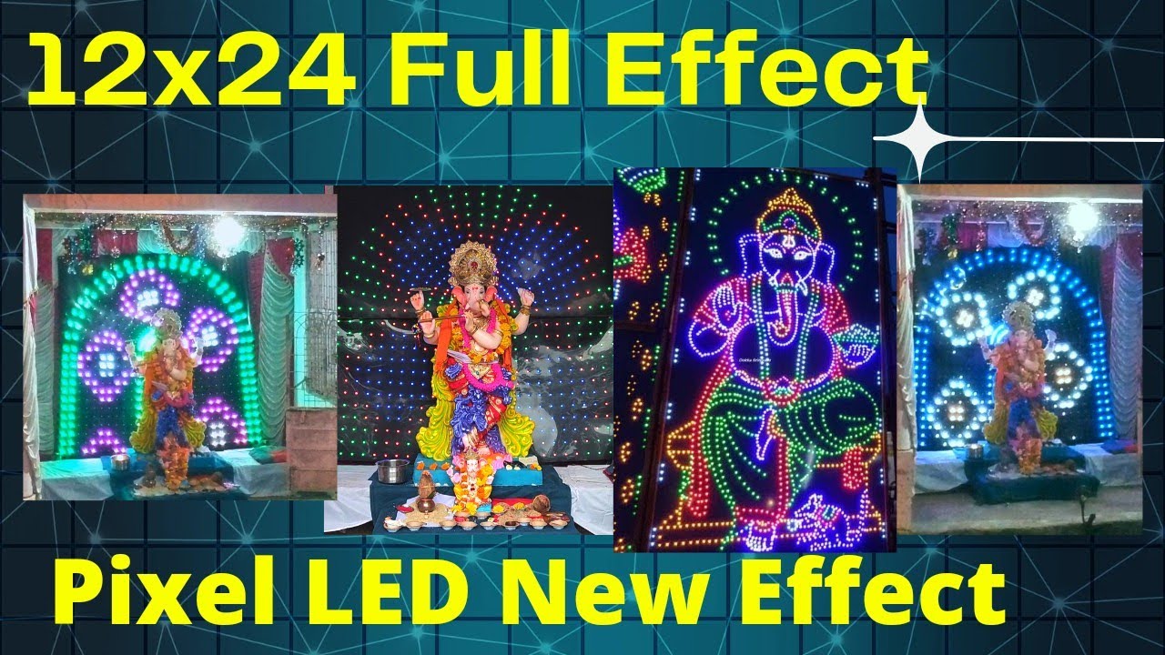 Pixel LED 12x24 Gate Full Effect | Ganpati Decoration At Home - YouTube