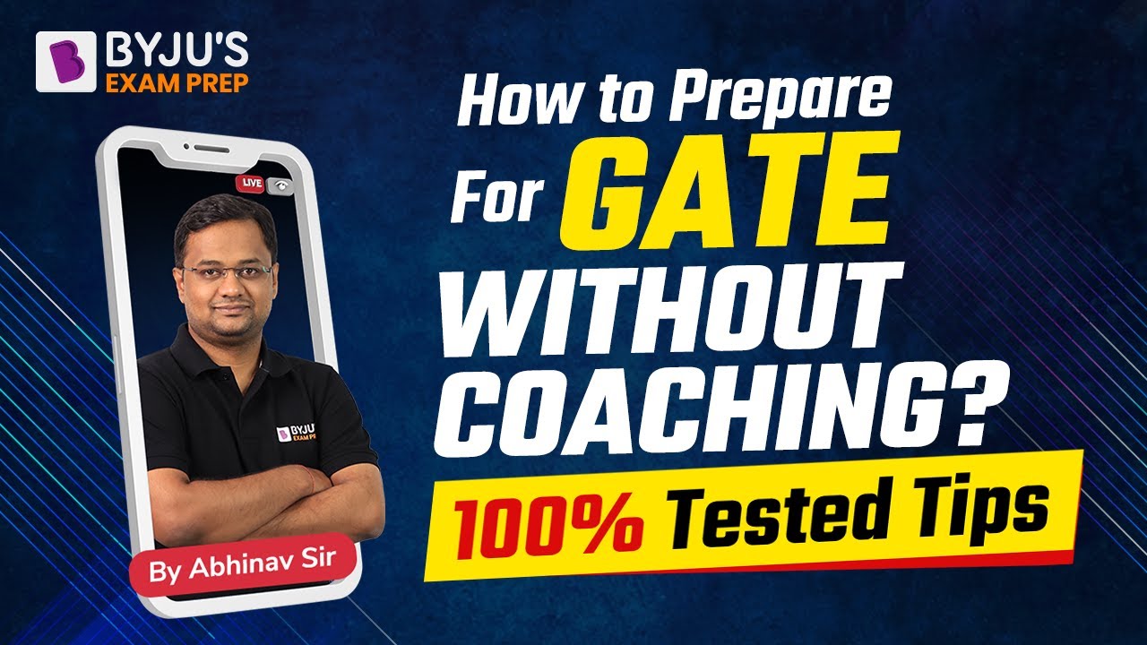 How To Prepare For GATE Exam Without Coaching GATE 2023 Preparation how-to-prepare-for-gate-exam-without-coaching-gate-2023-preparation