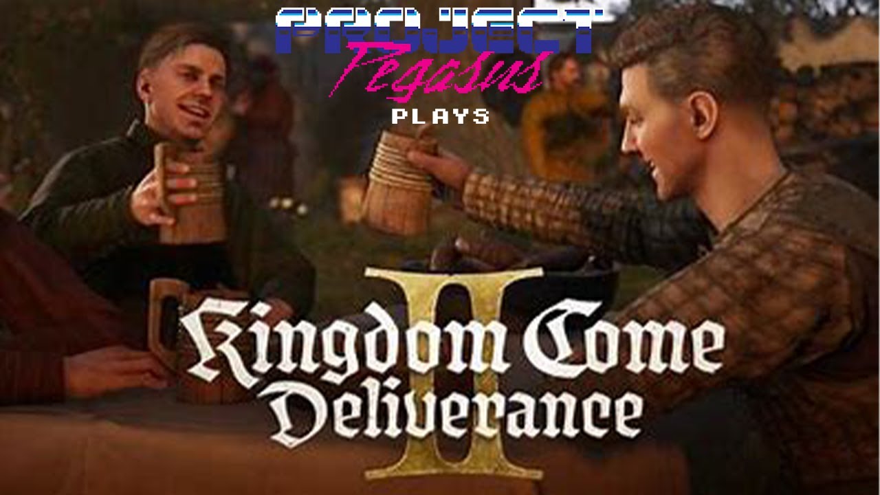 Project Pegasus Plays #065 - Kingdom Come Deliverance ll (Part 3) - YouTube