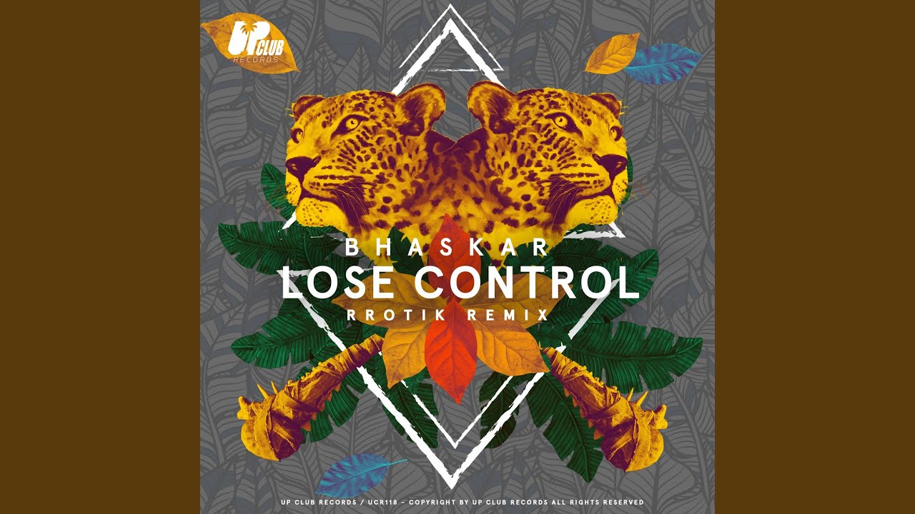 Lose Control (rrotik Club Remix) - YouTube