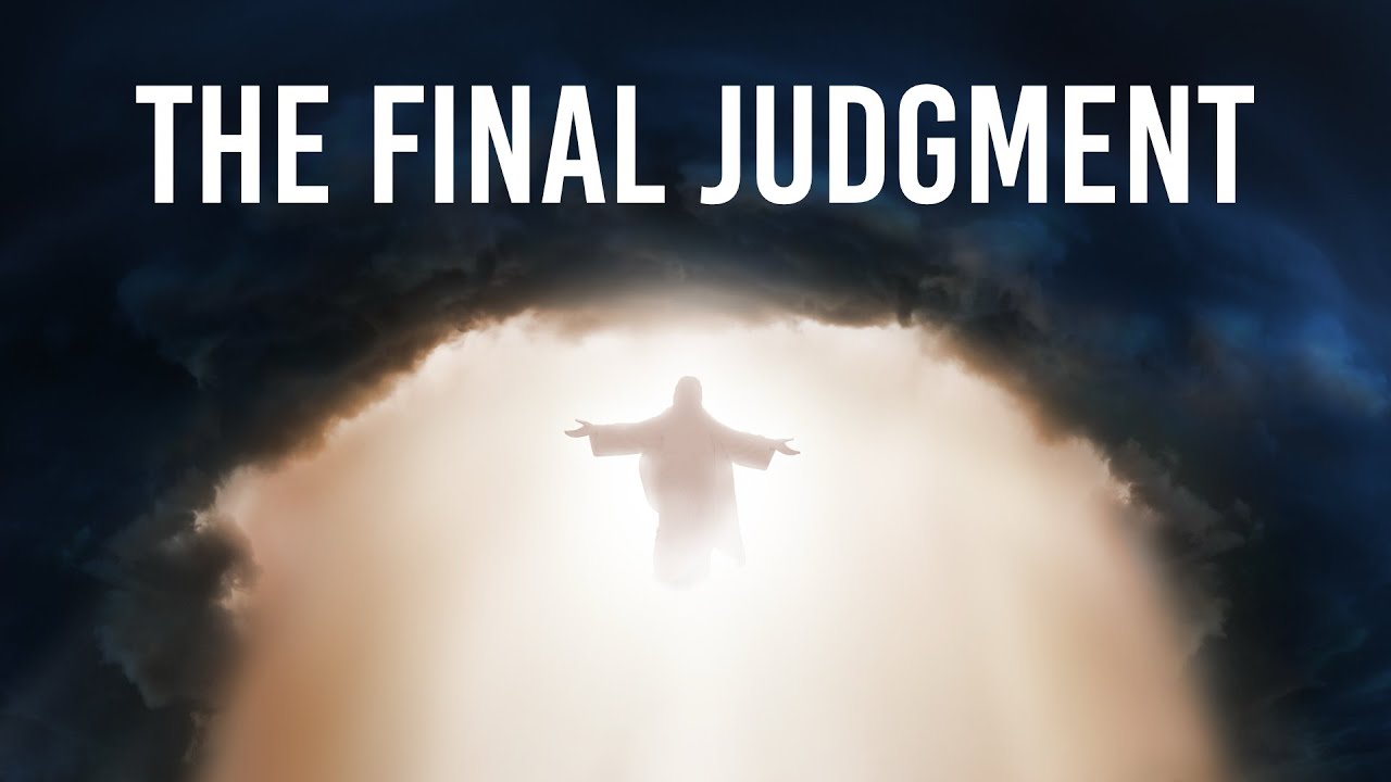 The Final Judgment - YouTube