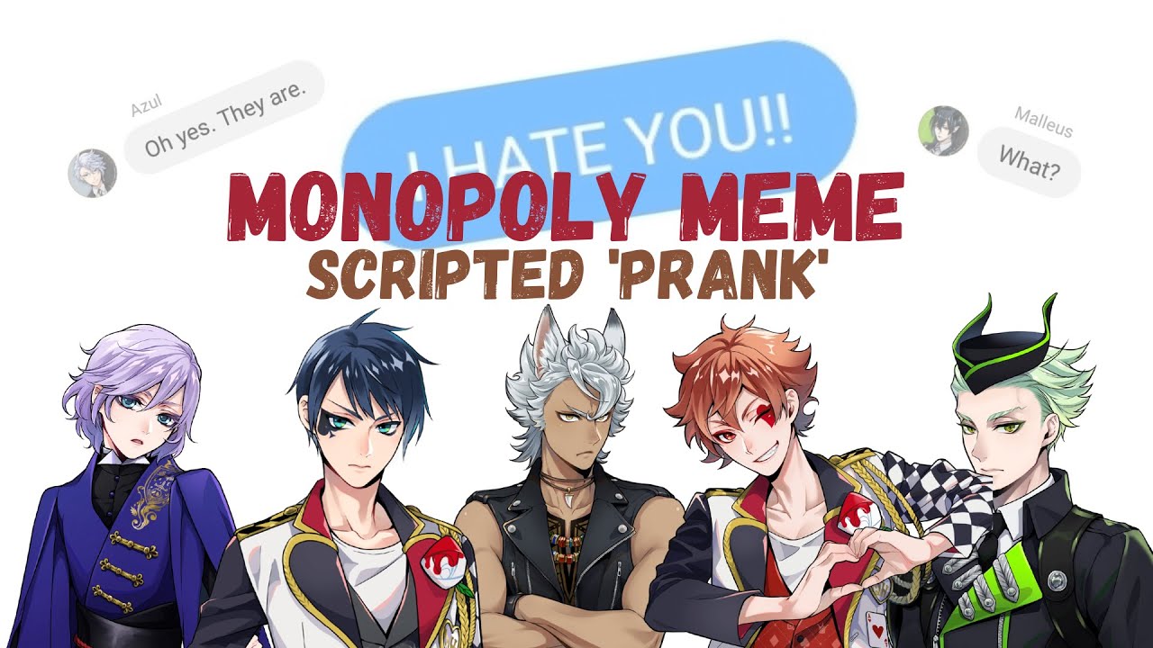 Twisted Wonderland Monopoly Meme TheOdd1sOut II Scripted Prank Twisted Wonderland Monopoly Meme TheOdd1sOut II Scripted Prank