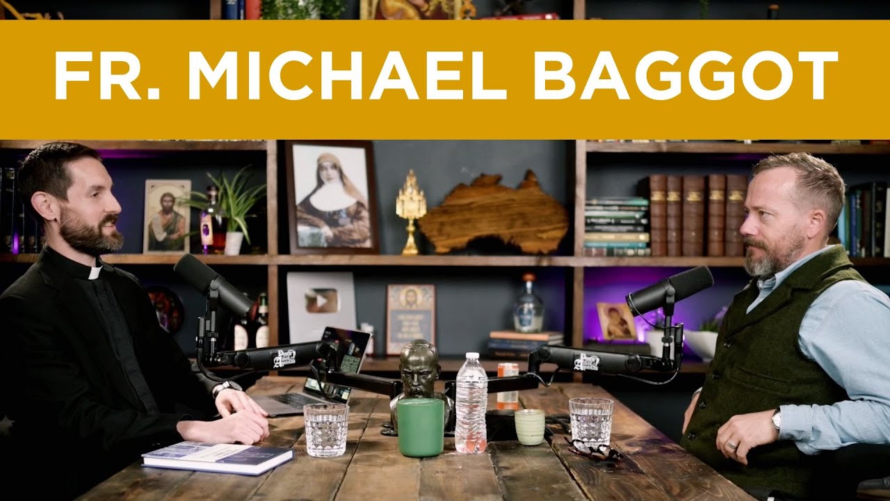 Alumnus Fr. Michael Baggot Featured on Pints with Aquinas | Christendom ...