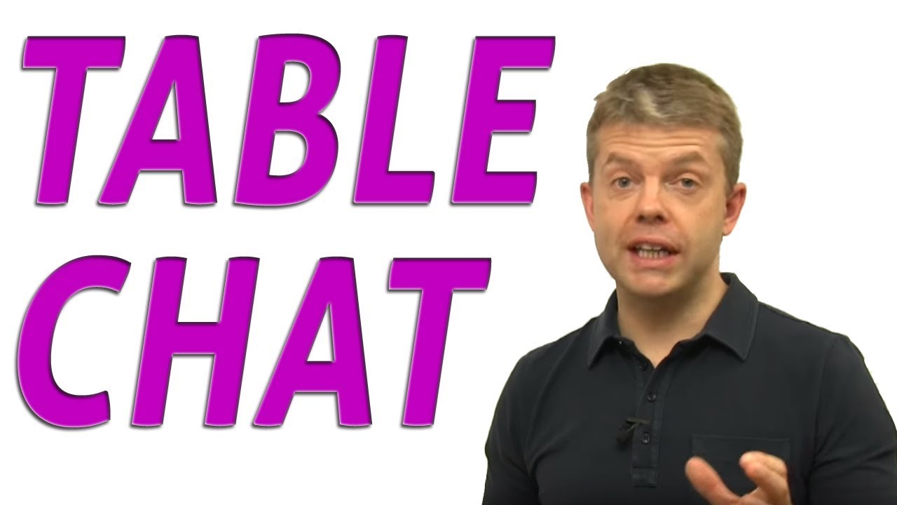 Table Chat - YouTube