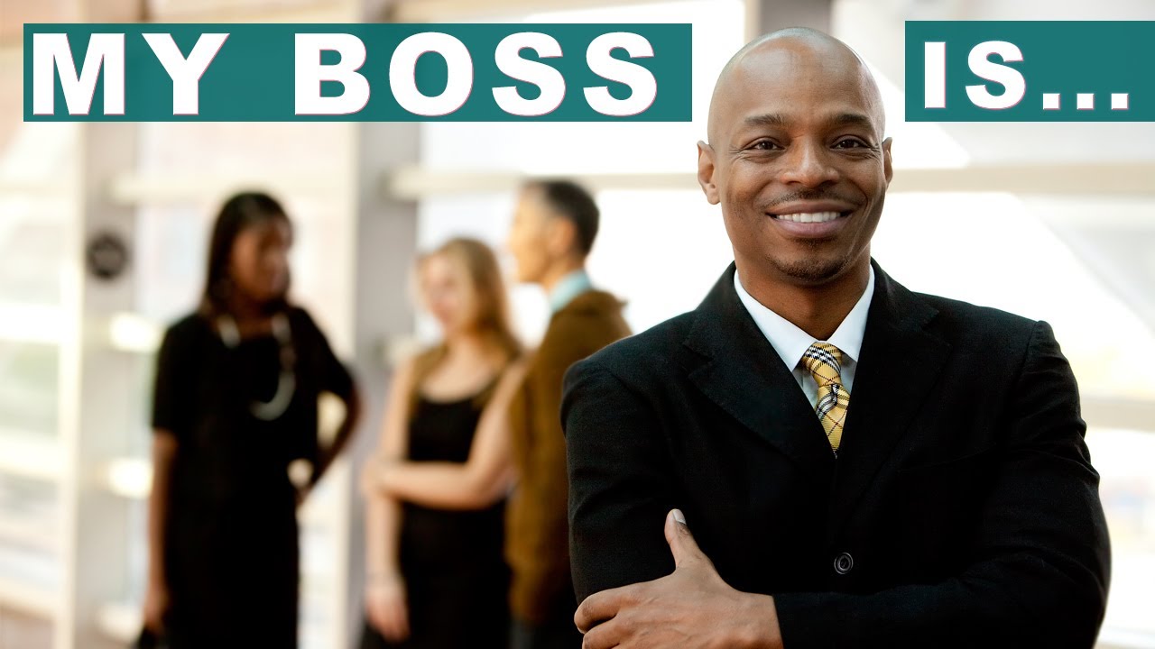 How's your new boss? English Language Practice - YouTube