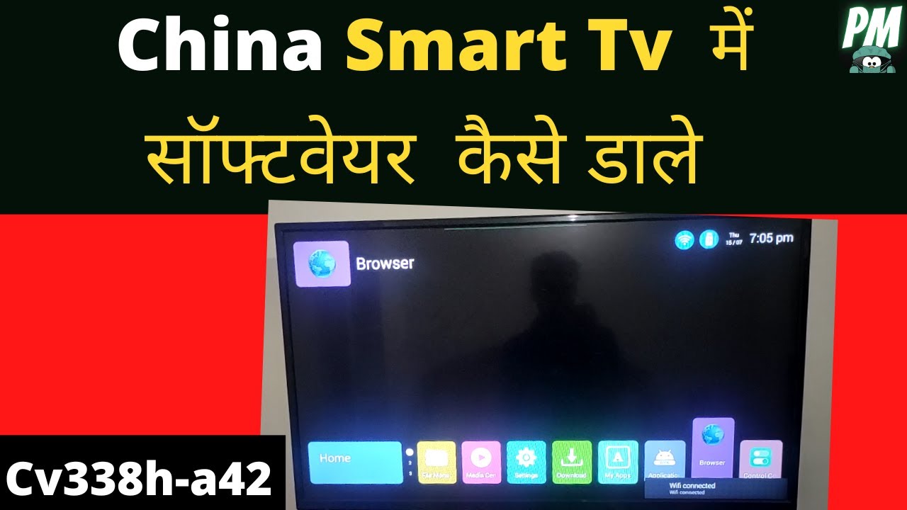 China smart tv software download and Install firmware FULL PROCESS ...