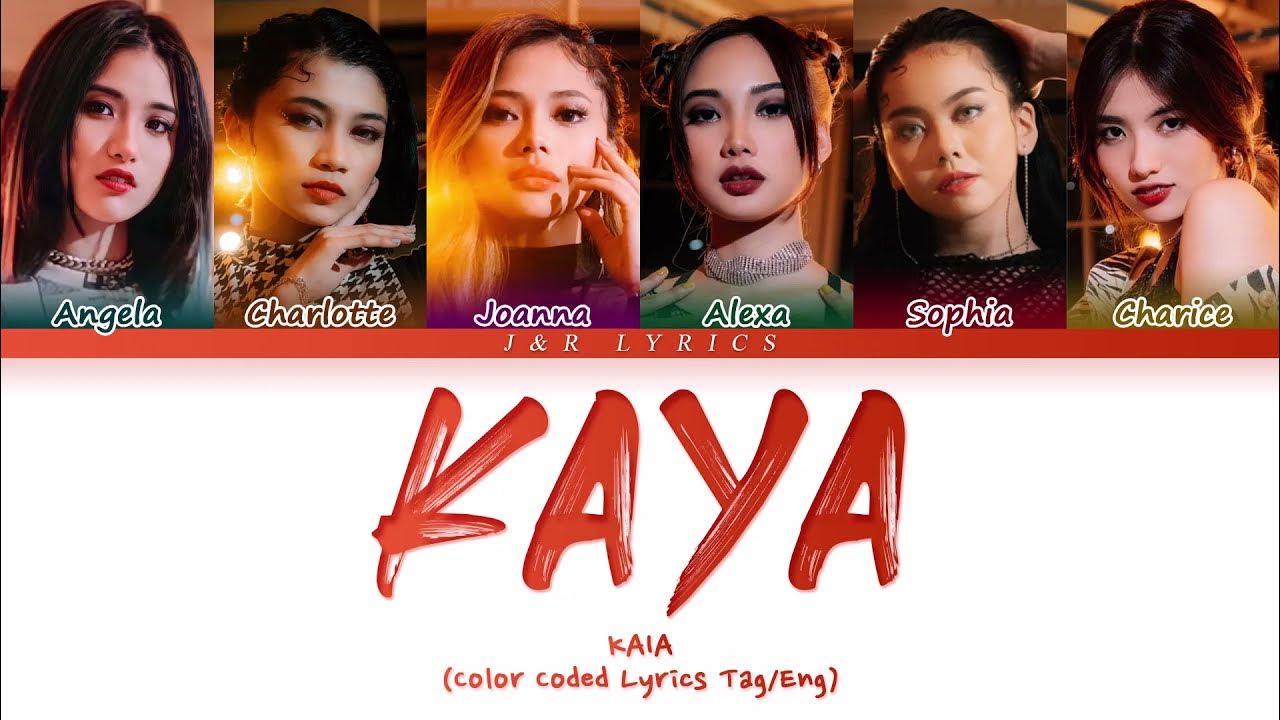 KAIA - 'KAYA' (Color Coded Lyrics Tag/Eng) - YouTube