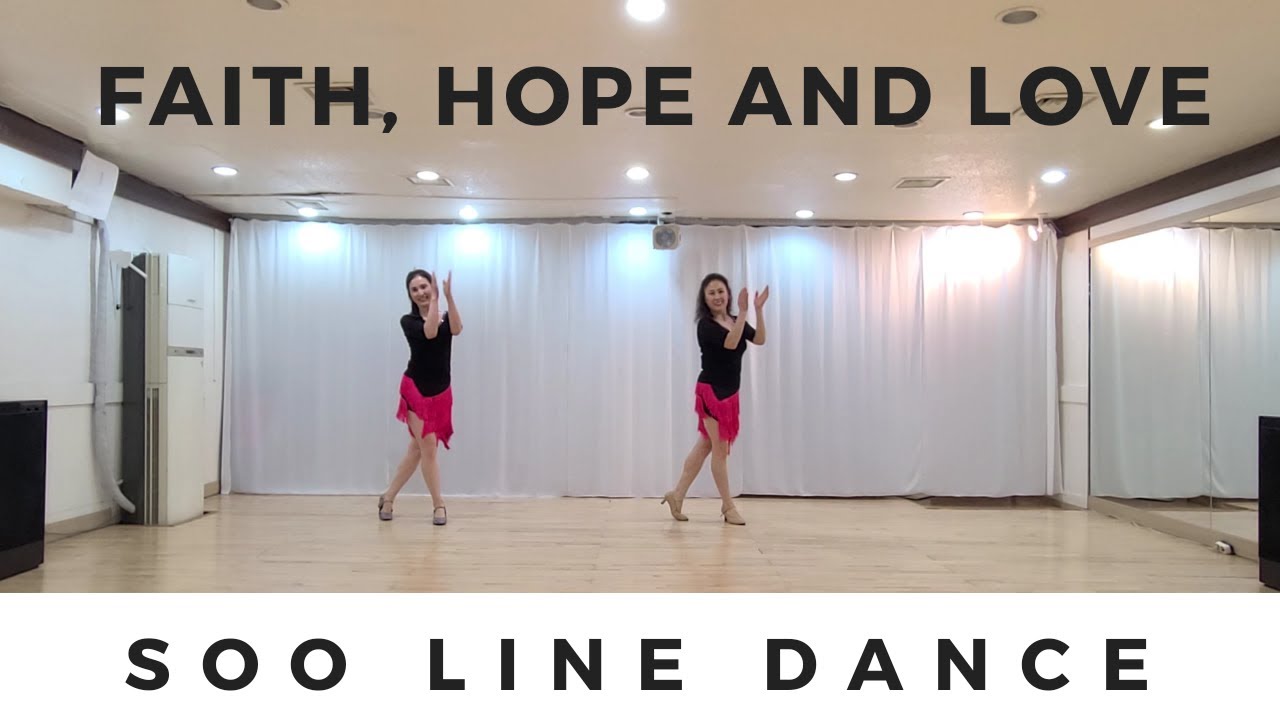FAITH, HOPE AND LOVE line dance - YouTube