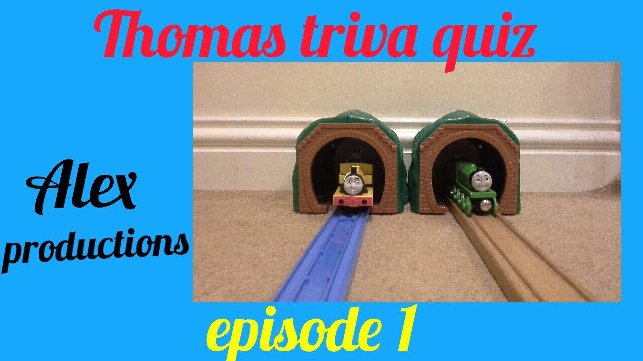 Thomas Trivia Episode 1| Alex Productions - YouTube