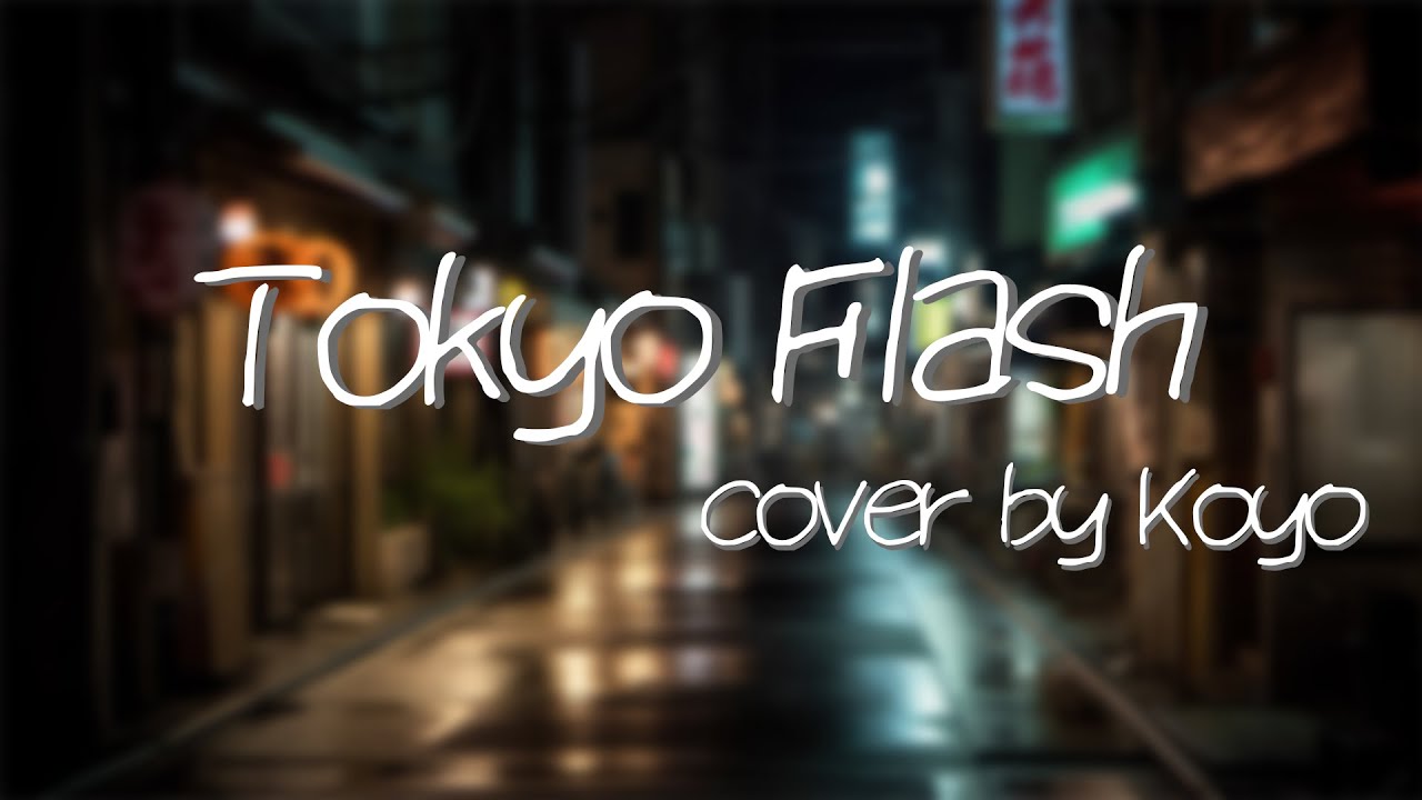 Tokyo Flash - Vaundy (Cover. Koyo) - YouTube