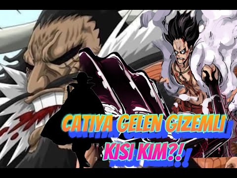 CATIDA OLAN KISI KIM? ONE PIECE 1042 SPOILER INCELEME