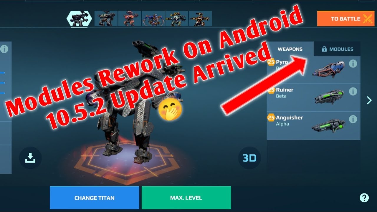 War Robots Modules rework arrived in Android 10.5.2 update - YouTube