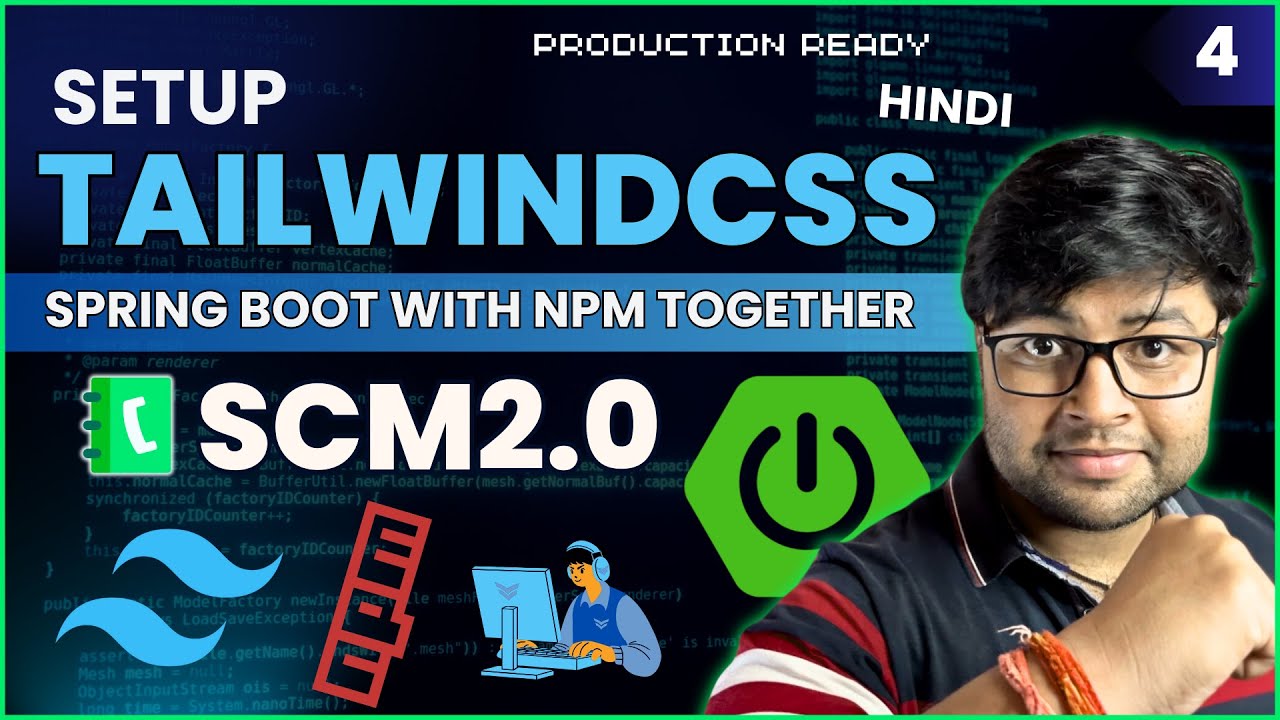 Setting Up Tailwindcss In Spring Boot Project Step By Step Scm End To End Project Youtube 9391