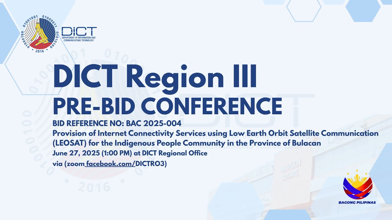 DICT Region III Pre-Bid Conference BID REFERENCE NO: BAC 2025-004 ...
