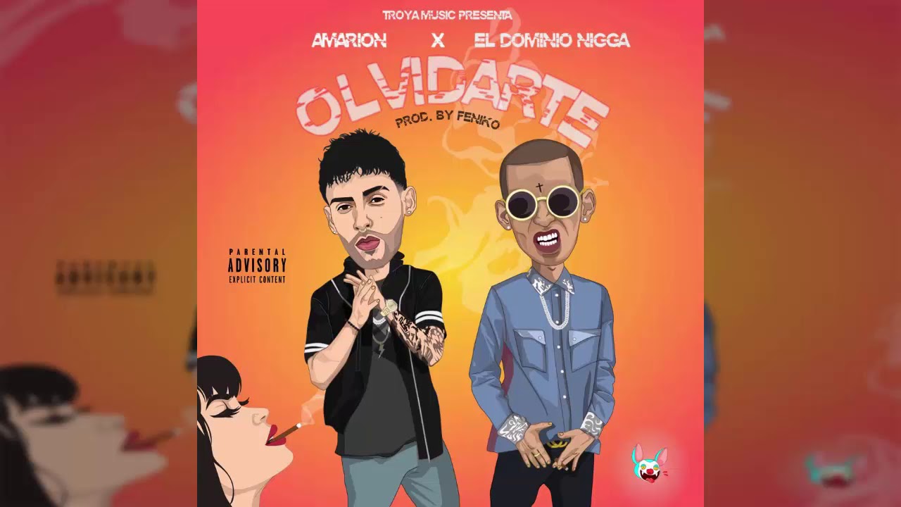 Amarion Ft. Ele A "El Dominio" - Olvidarte (Prod. By Feniko & Kronix ...