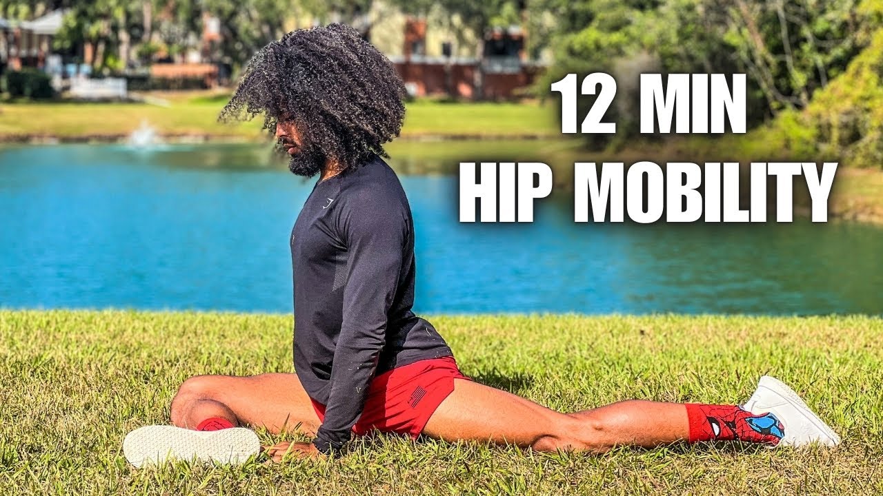 12 Min Hip Mobility Routine For Improving Strength And Flexibility ...