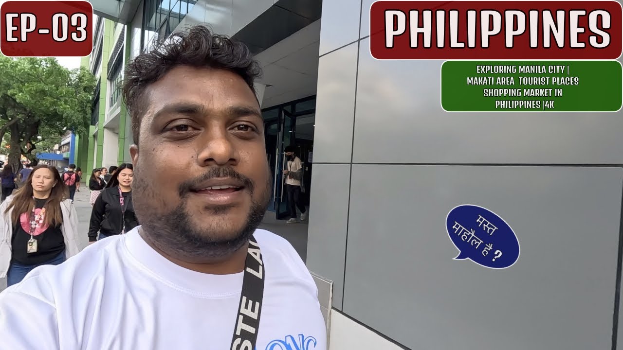 Makati city Manila #philippines EP-03 @TravelJunkieindian