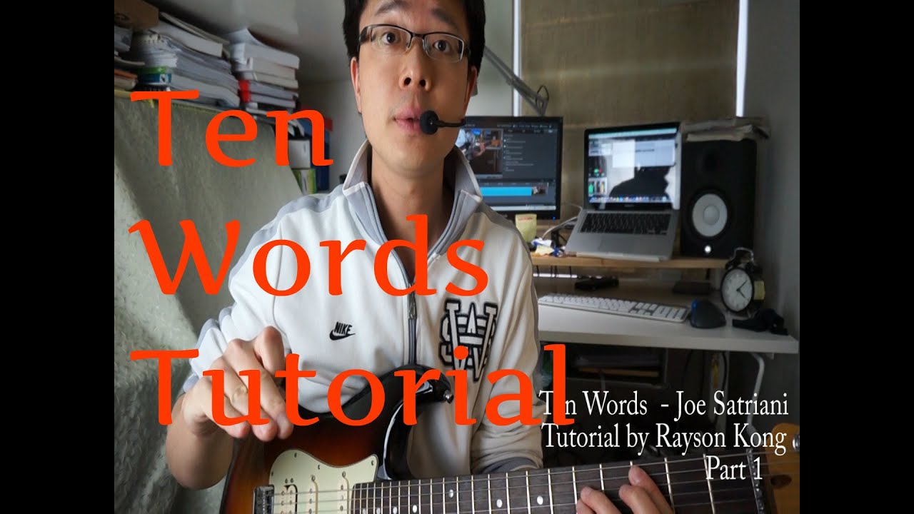 Ten words Guitar Lesson by Rayson Kong: Part 2 - YouTube