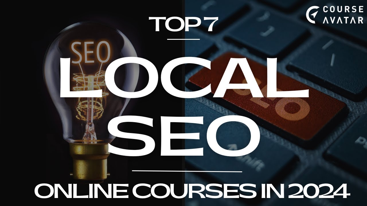 7 Best Local SEO Courses Online in 2024 🎓 - YouTube