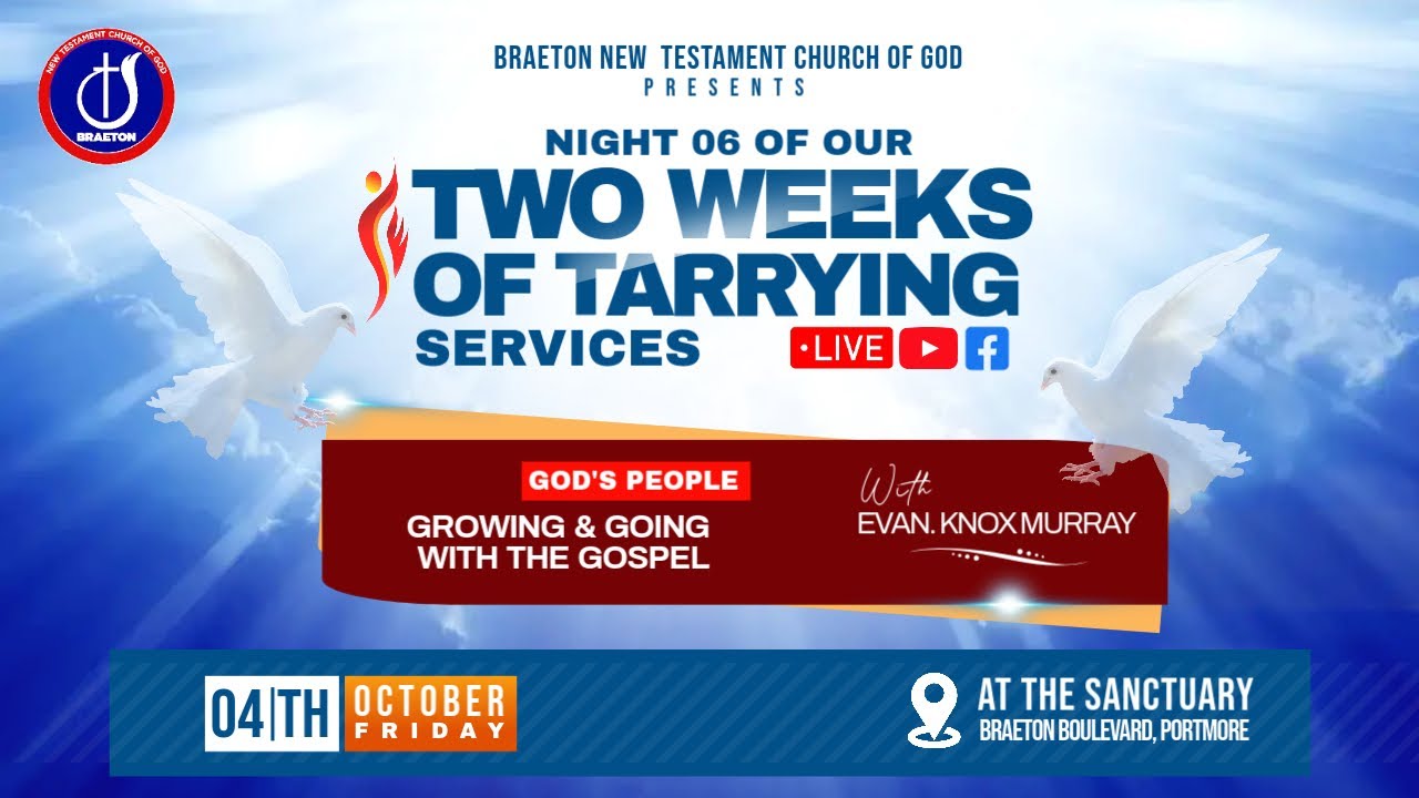 Tarrying Service Night 6 | Braeton New Testament Church of God ...