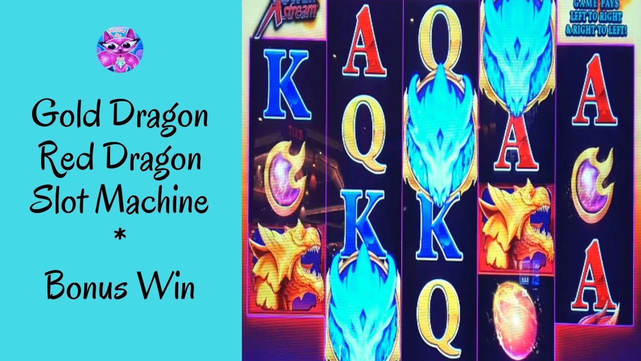 Gold Dragon Red Dragon Slot Machine - Lower bet - Bonus Win - Ms.Kitty ...
