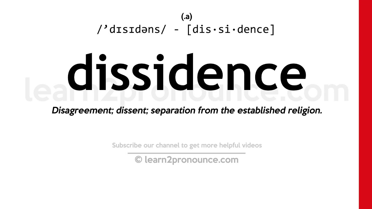 Pronunciation of Dissidence | Definition of Dissidence - YouTube