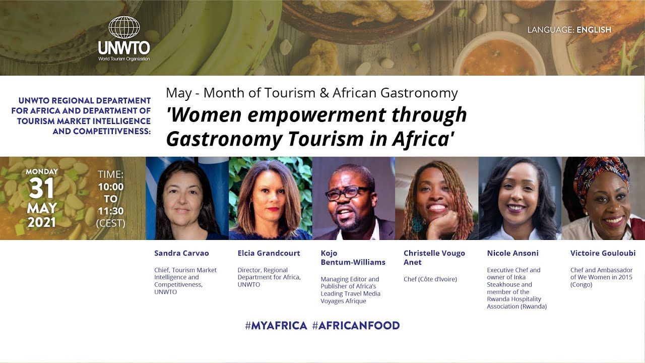 UNWTO Month of Tourism & African Gastronomy: Women empowerment through ...