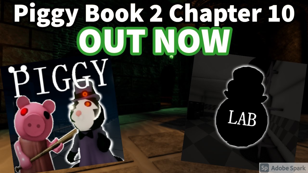 Piggy Book 2 Chapter 10 OUT NOW!!! - Piggy Book 2 NEW UPDATE!!! - YouTube