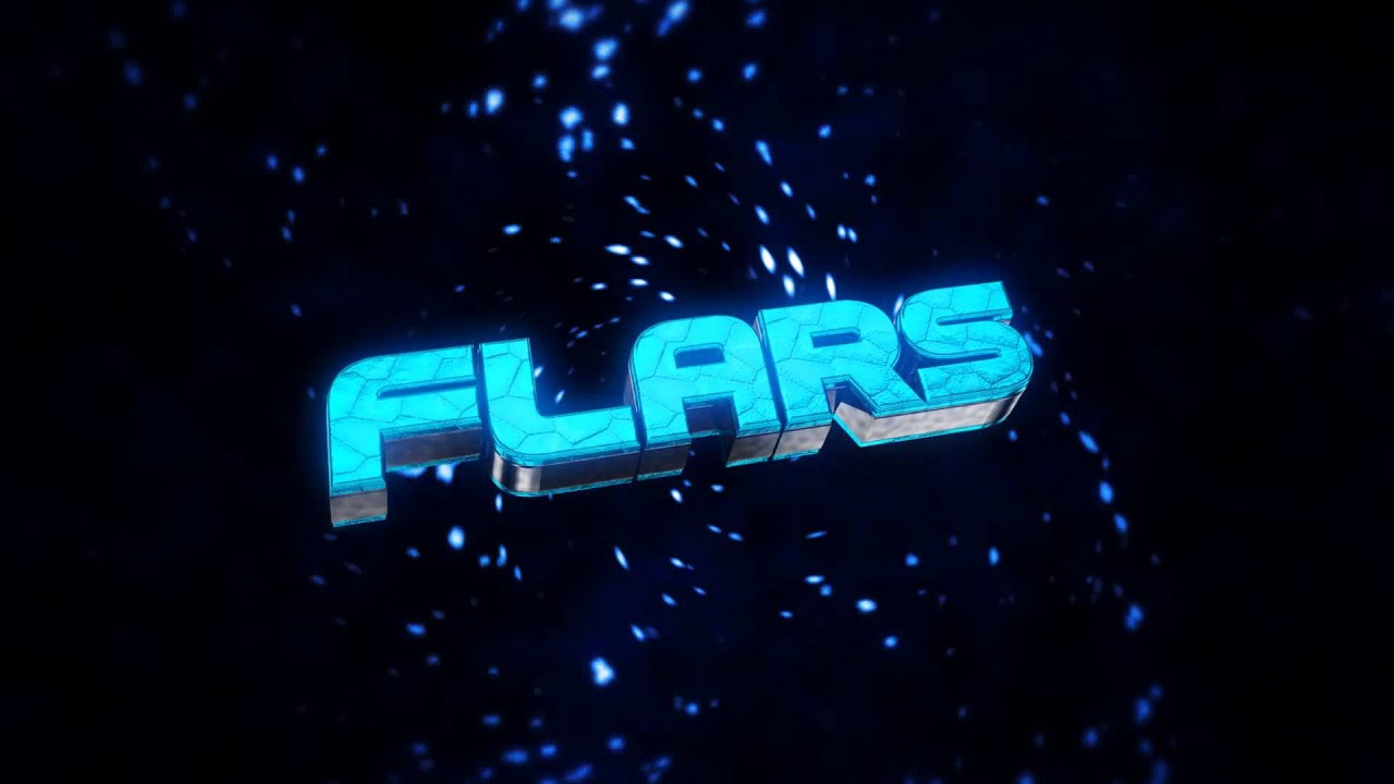 Flars v5[Intro:4] New ae! :D - YouTube