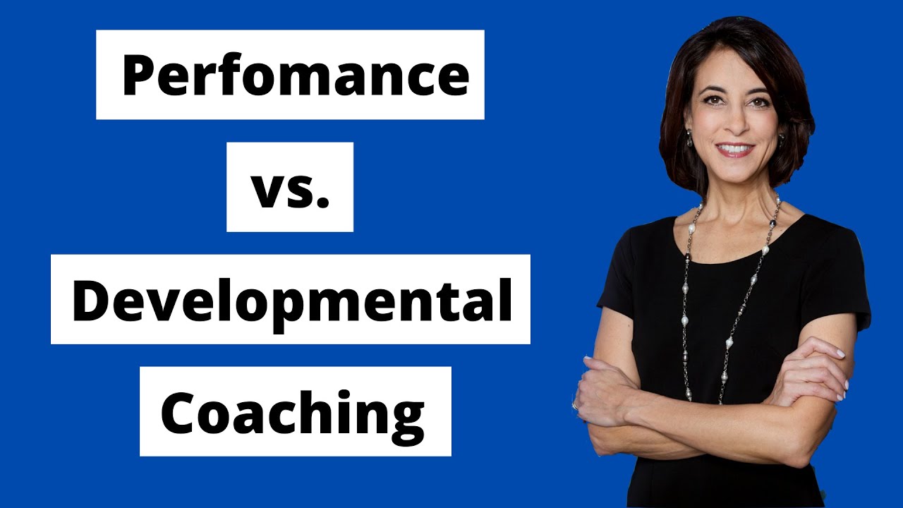 The Distinction Between Performance Coaching and Developmental Coaching ...