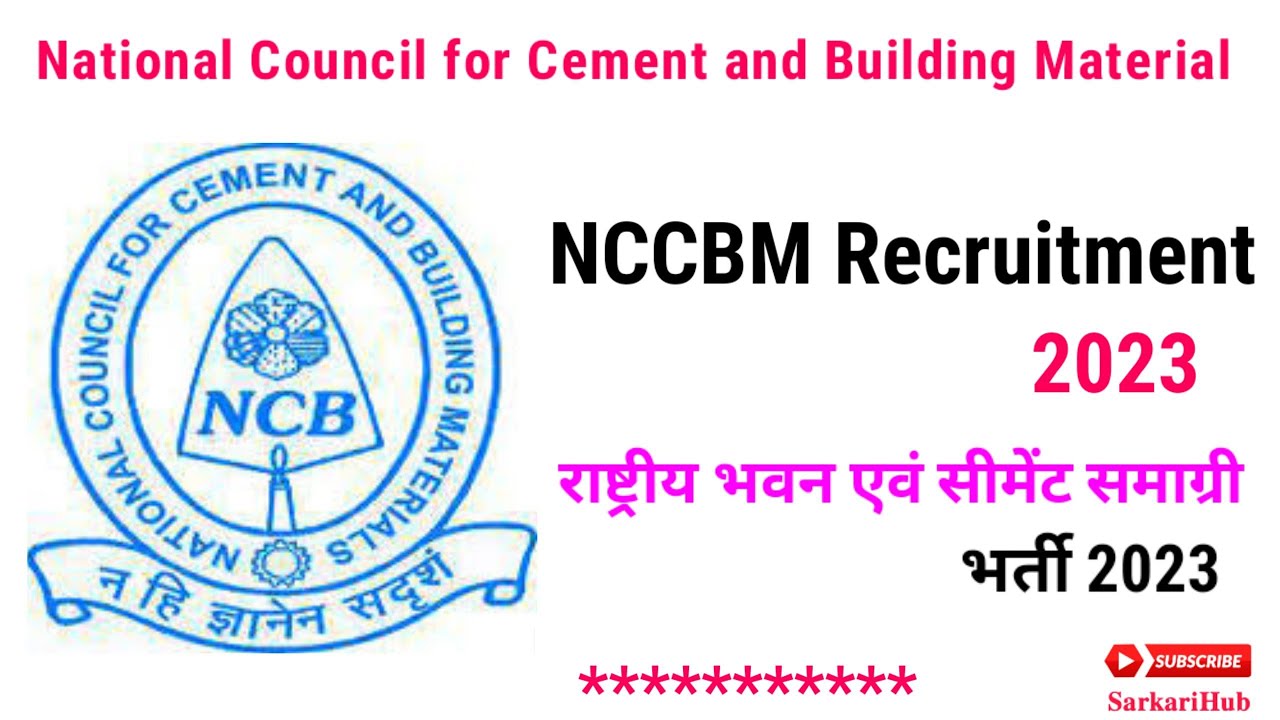 NCCBM | NCCBM Recruitment 2023 | NCCBM Vacancy 2023 | राष्ट्रीय भवन एवं ...