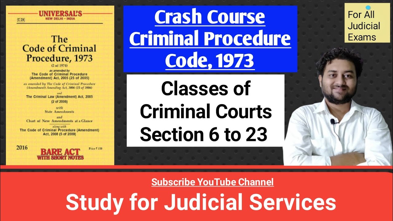 Classes of Criminal Courts under CrPC | Section 6 to 23 | #CrPC ...