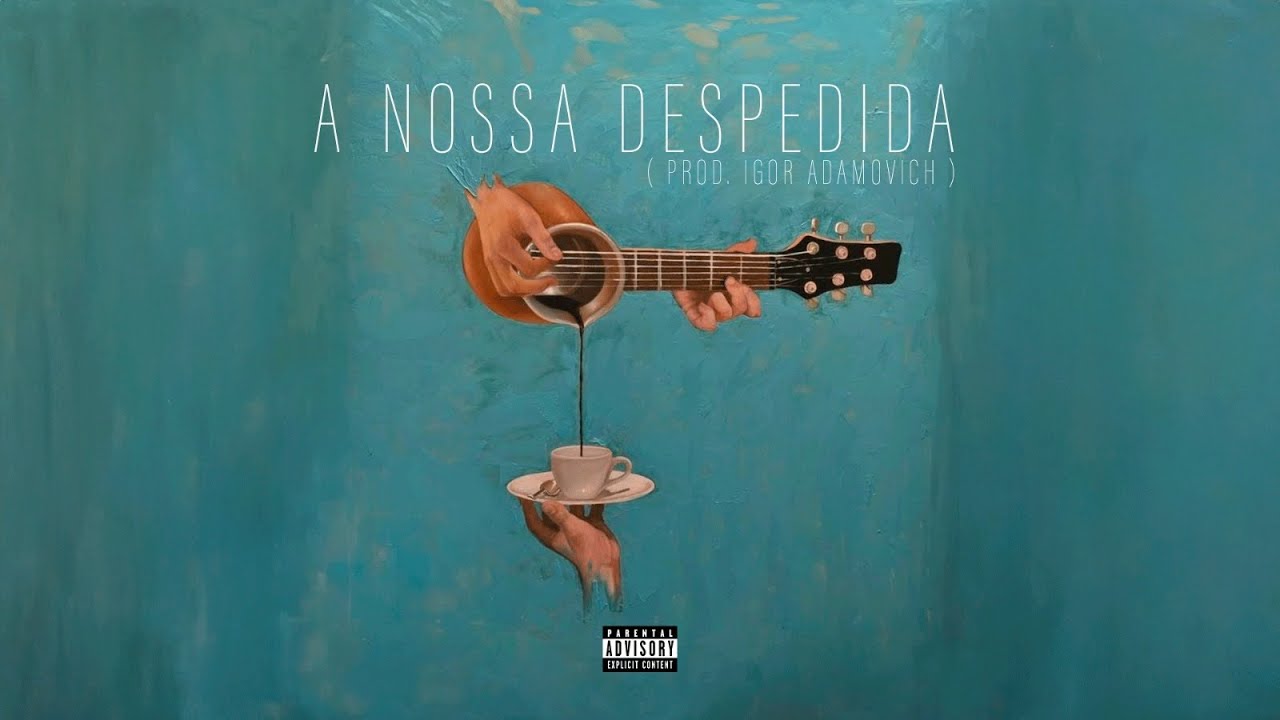 6. A Nossa Despedida - IGOR (Prod. Igor Adamovich) - YouTube