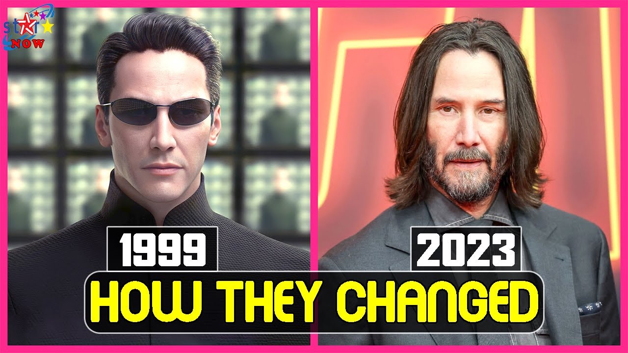 The Matrix 1999 ⭐ Cast Then and Now 2023 ⭐ How They Changed 👉@Star_Now ...