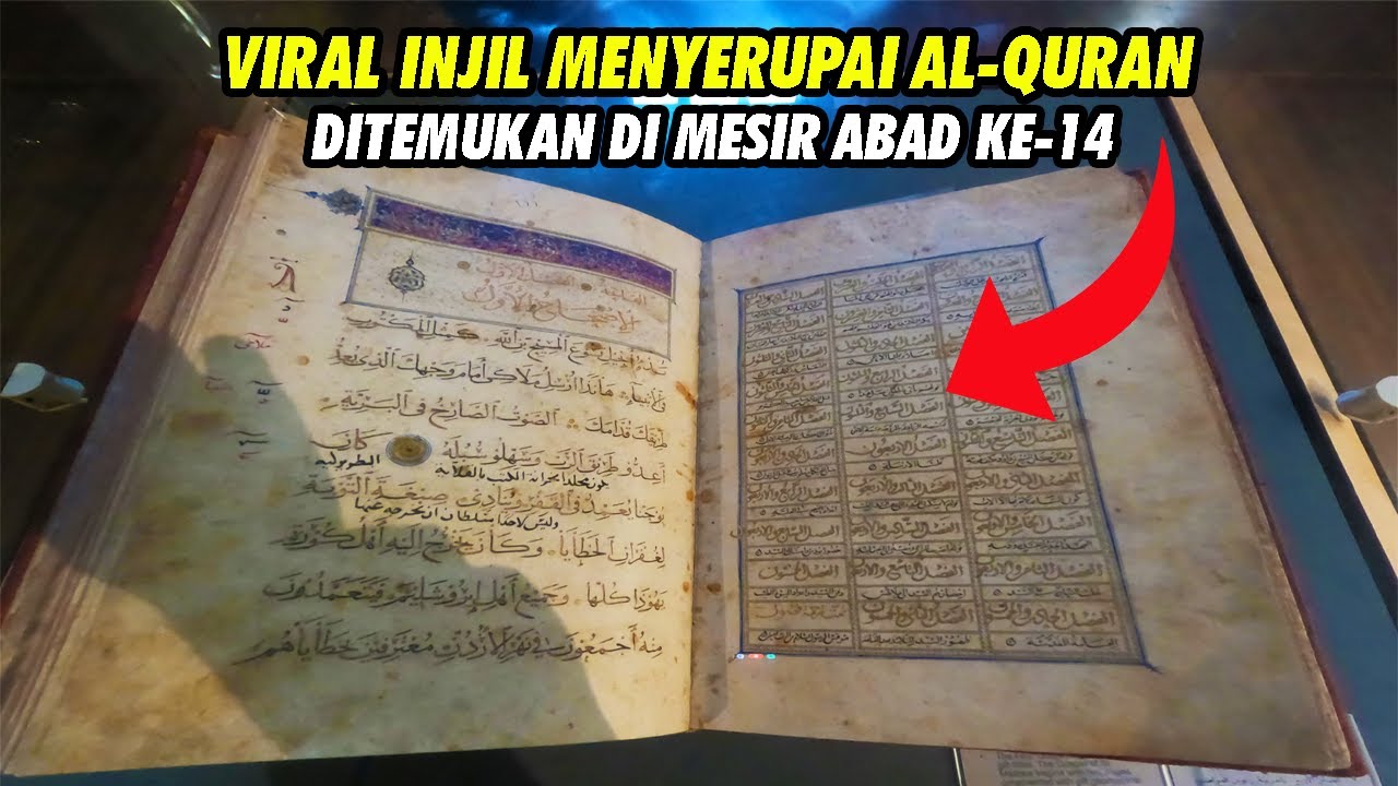 SAKSIKAN !! INJIL KUNO MENYERUPAI AL-QUR'AN INI DITEMUKAN DI MESIR ...