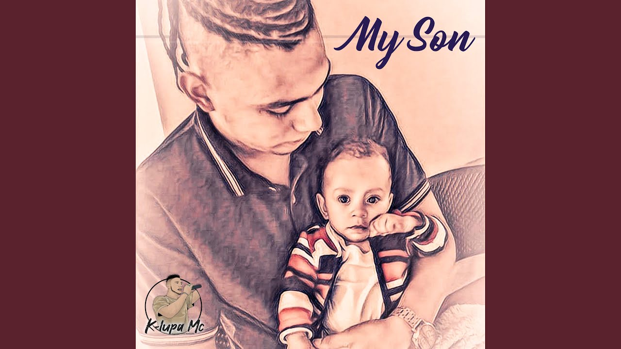 My Son Youtube